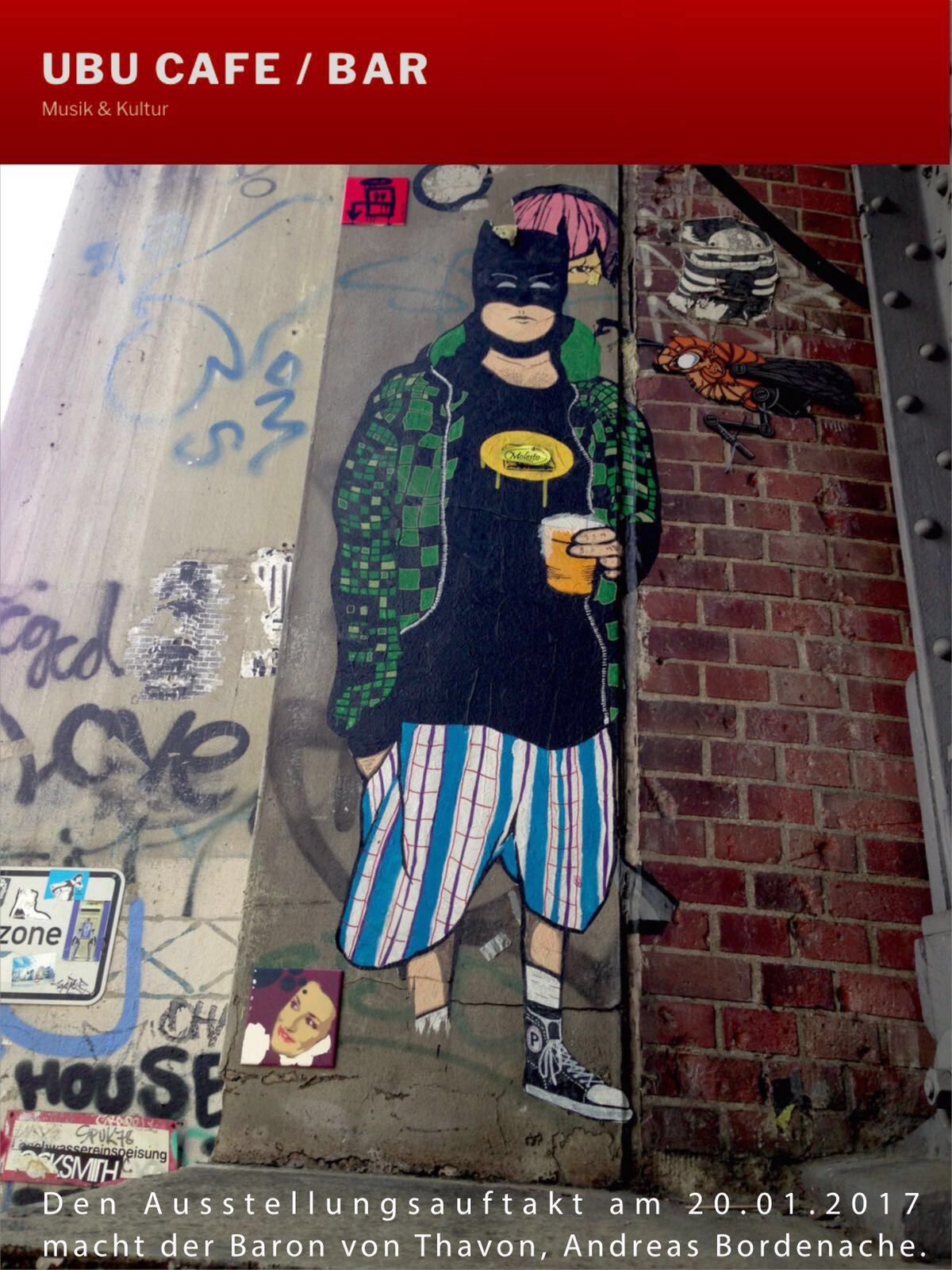 Ausstellung - Baron von Thavon - uBu Cafe Bar