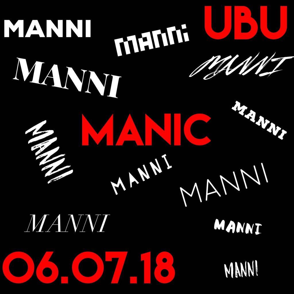 Manni, Manni, Maniac - uBu Cafe Bar